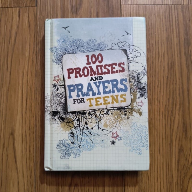100 Promises and Prayers for Teens by Freeman-Smith