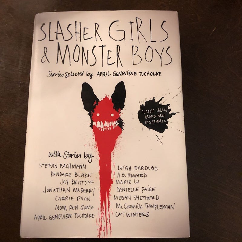 Slasher Girls and Monster Boys by April Genevieve Tucholke