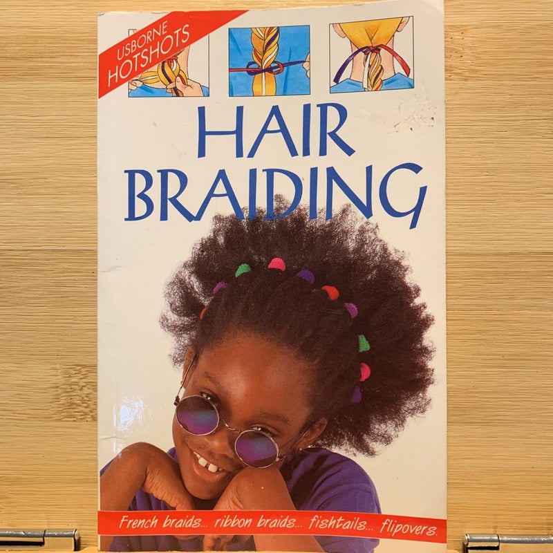 Hair Braiding by Lisa Miles, Fiona M. Watt