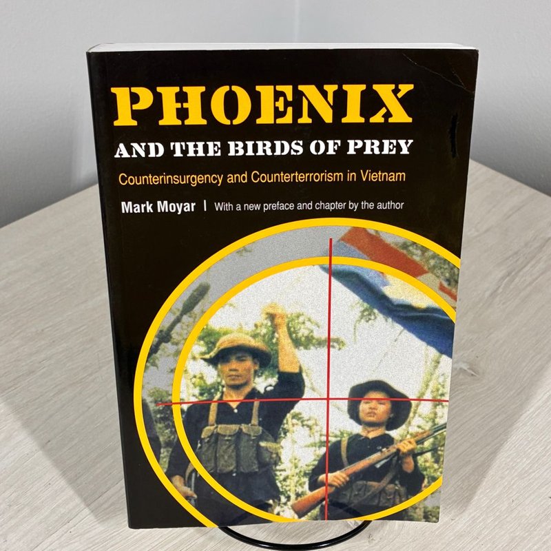 Phoenix and the Birds of Prey by Mark Moyar, Harry G. Summers, Harry G ...