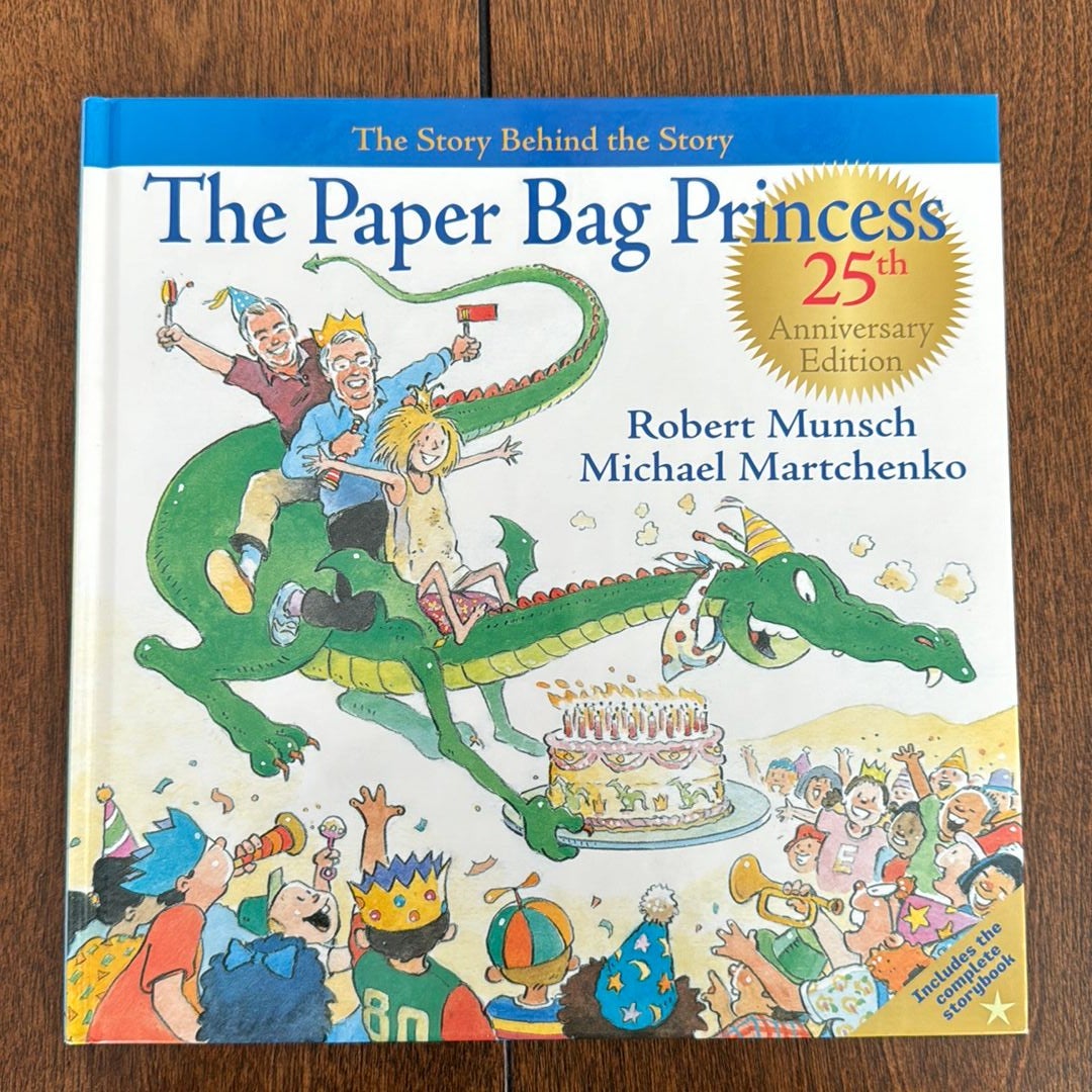 The Paper Bag Princess by Robert Munsch, Hardcover | Pangobooks