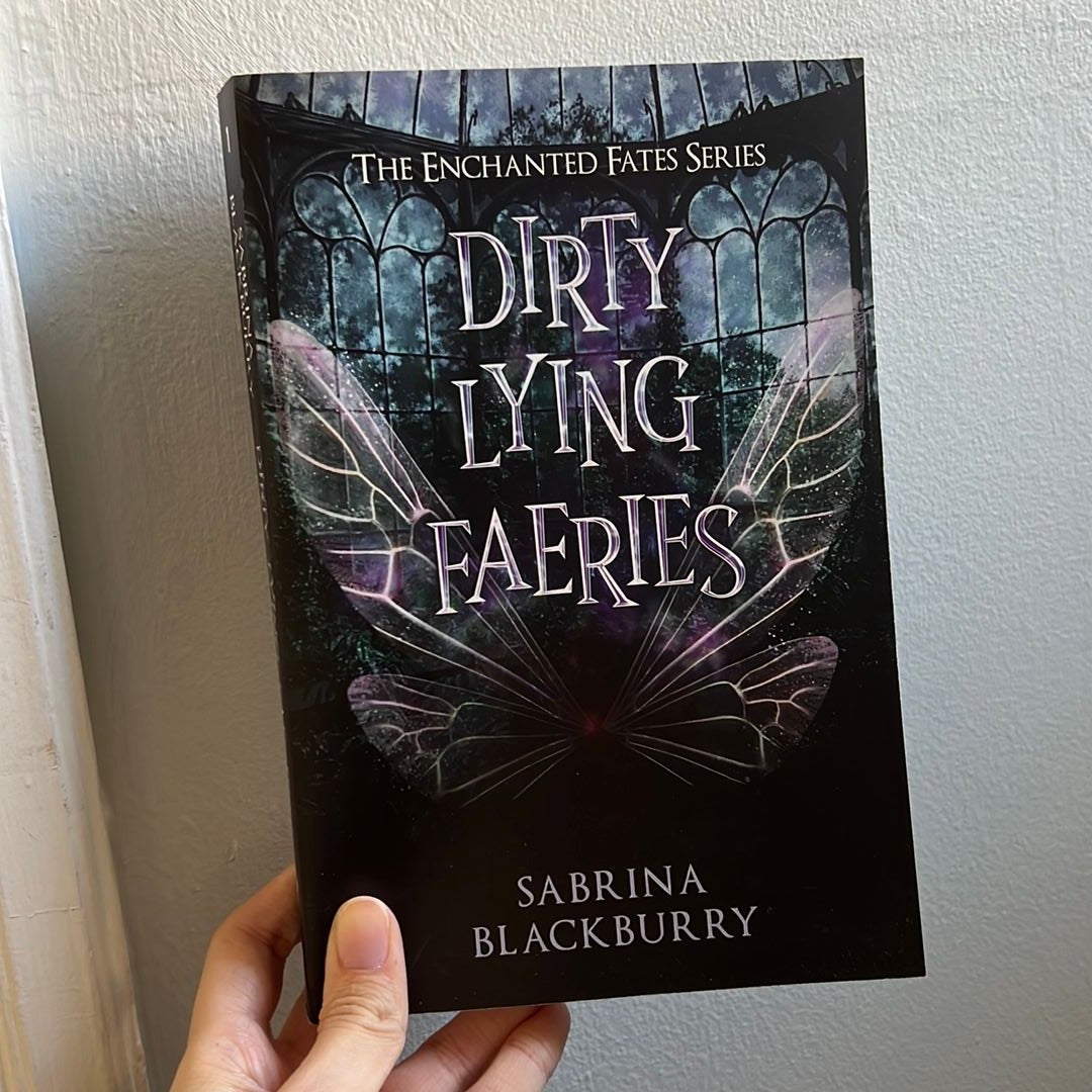 Dirty Lying Faeries by Sabrina Blackburry