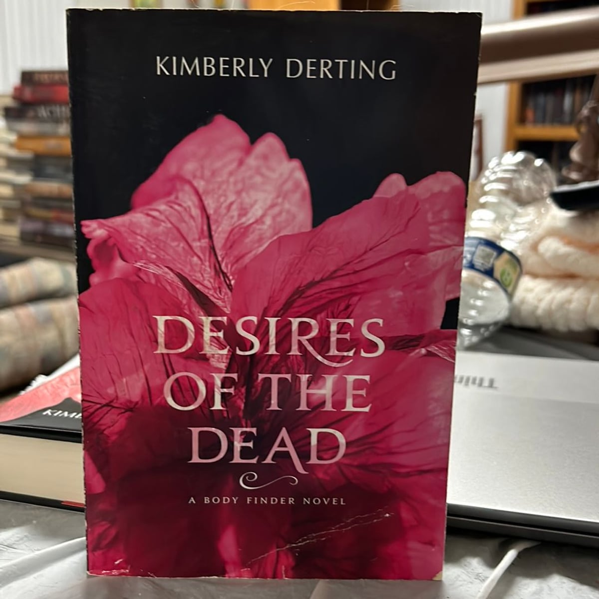 Desires of the Dead by Kimberly Derting