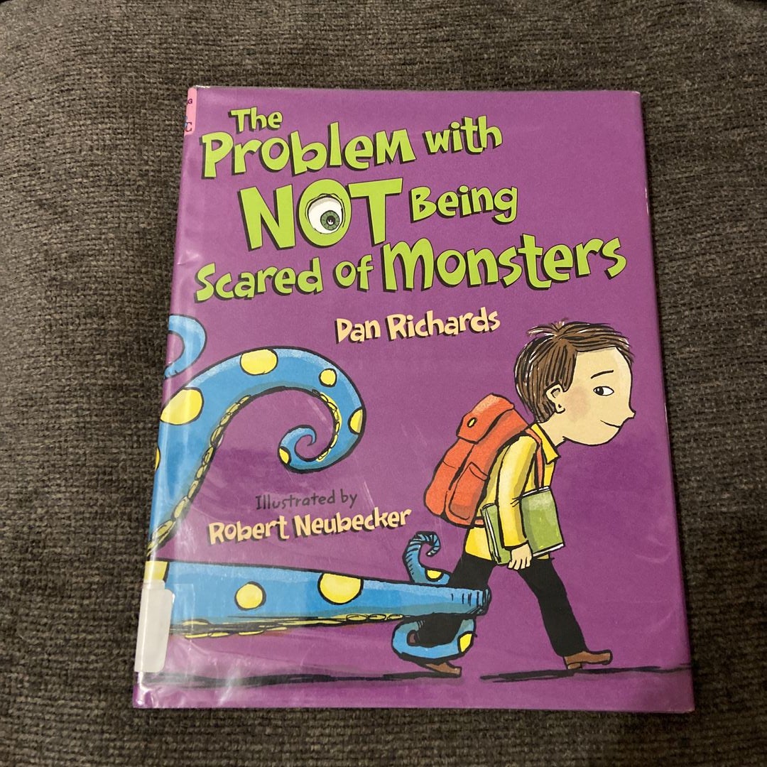 The Problem with Not Being Scared of Monsters by Dan Richards