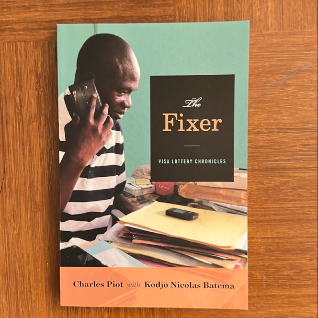 The Fixer by Charles Piot