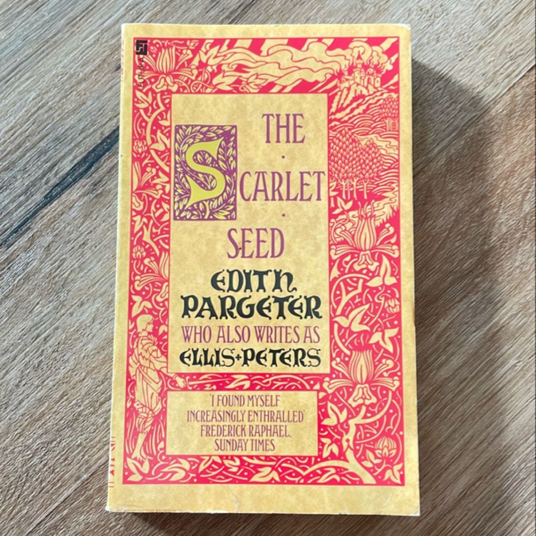 The Scarlet Seed by Edith Pargeter