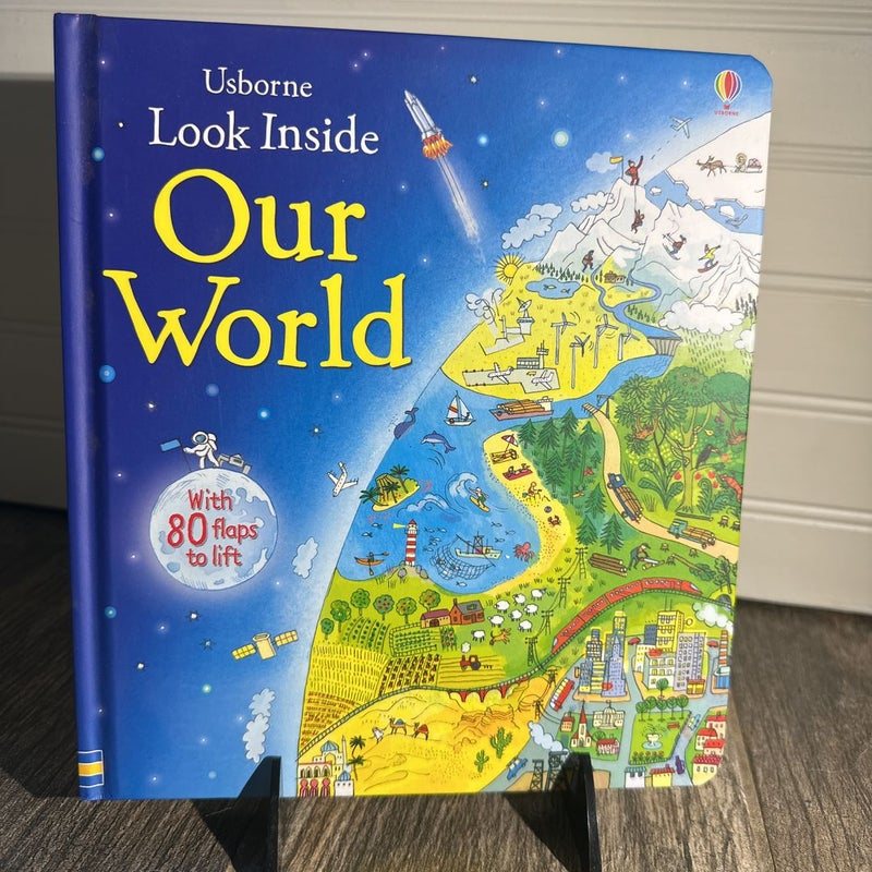 Usborne Look Inside: Our World by , Hardcover | Pangobooks