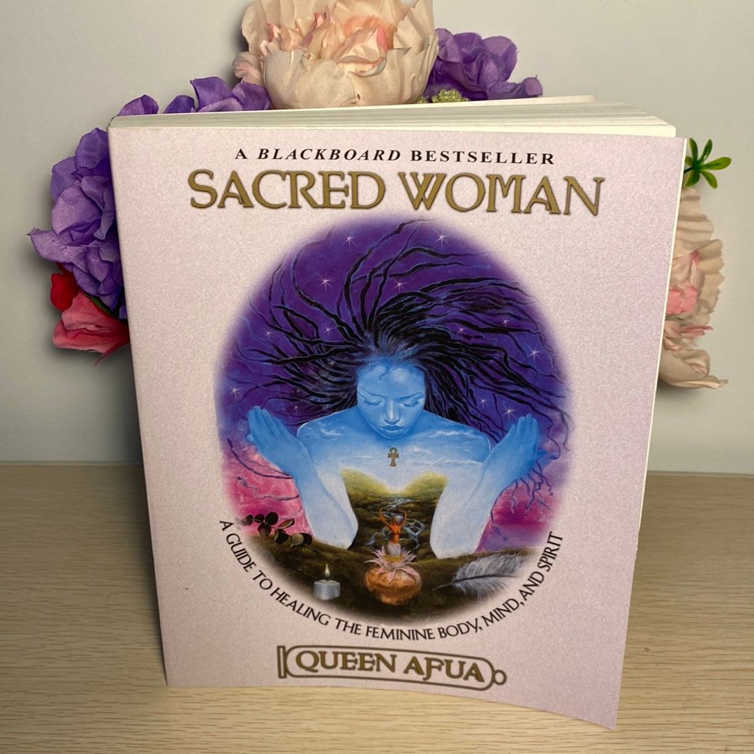 Sacred Woman by Queen Afua