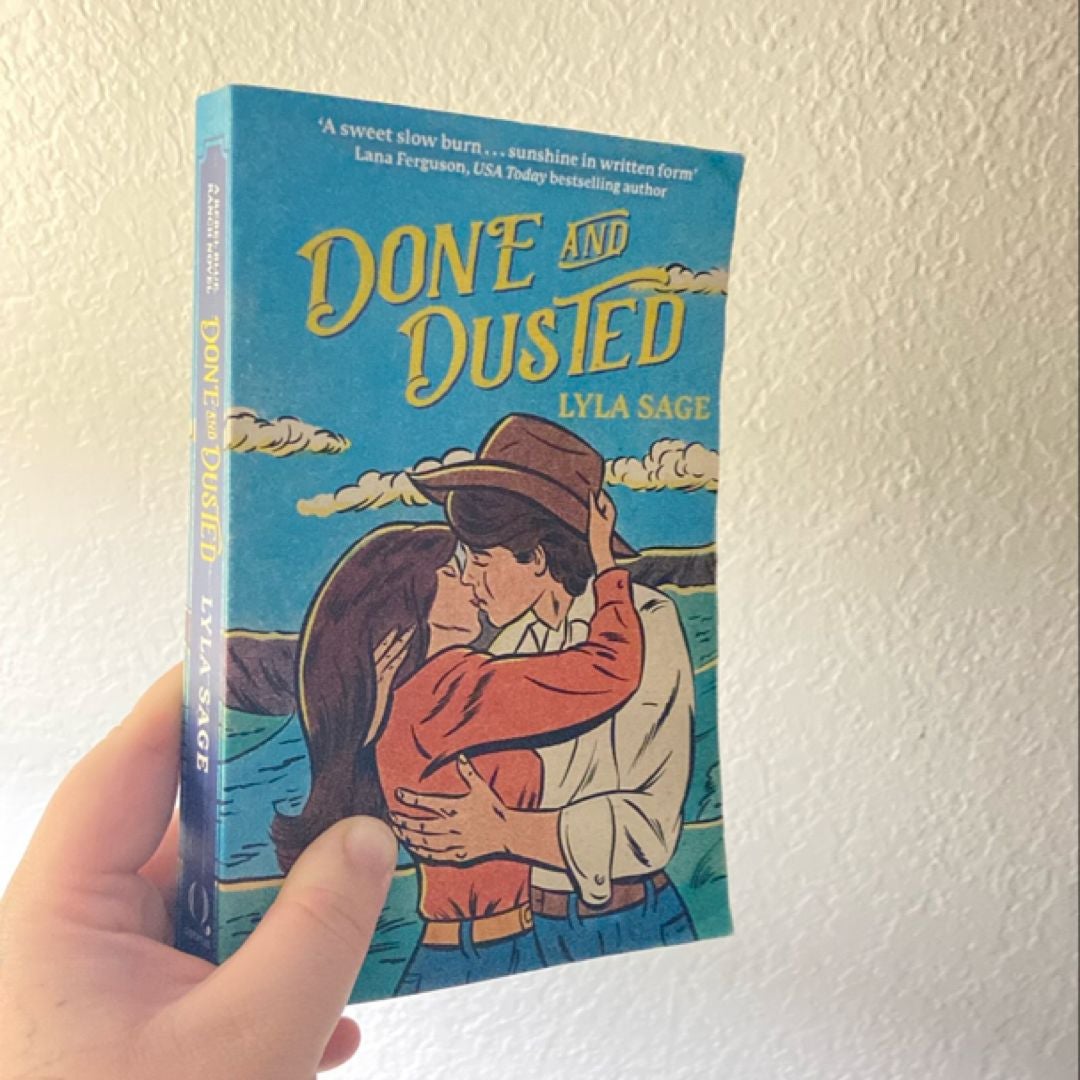 Done and Dusted by Lyla Sage