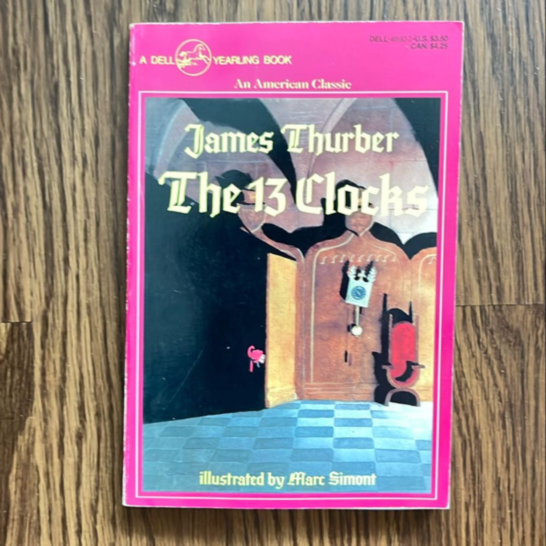 The 13 Clocks by James Thurber