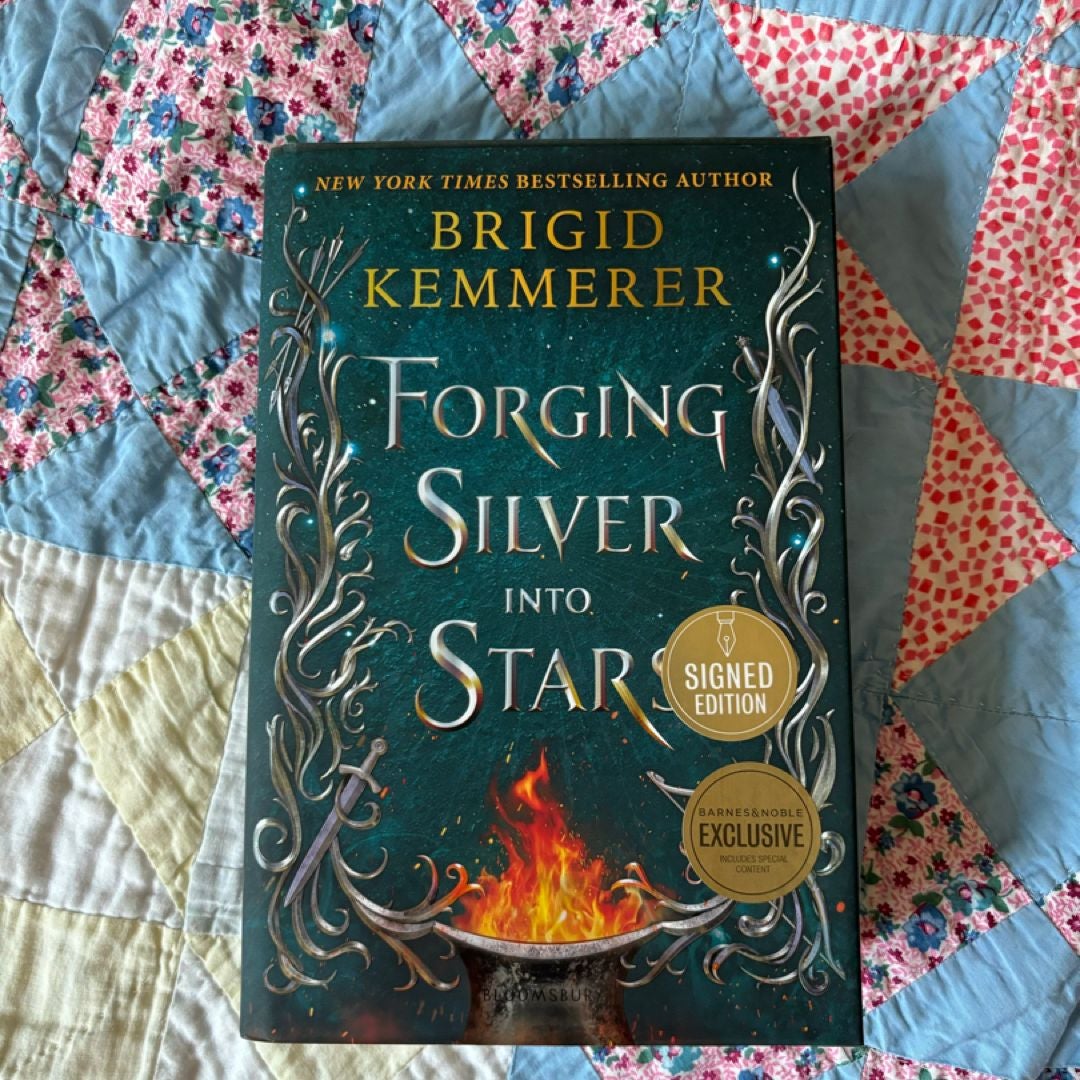 Forging Silver into Stars (Signed Edition) by Brigid Kemmerer ...