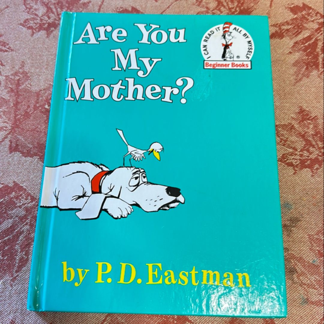 Are You My Mother Printables ARE YOU MY MOTHER By Eastman, P.D.: