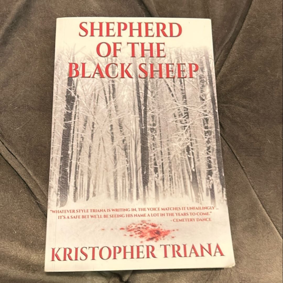 Shepherd of the Black Sheep by Kristopher Triana