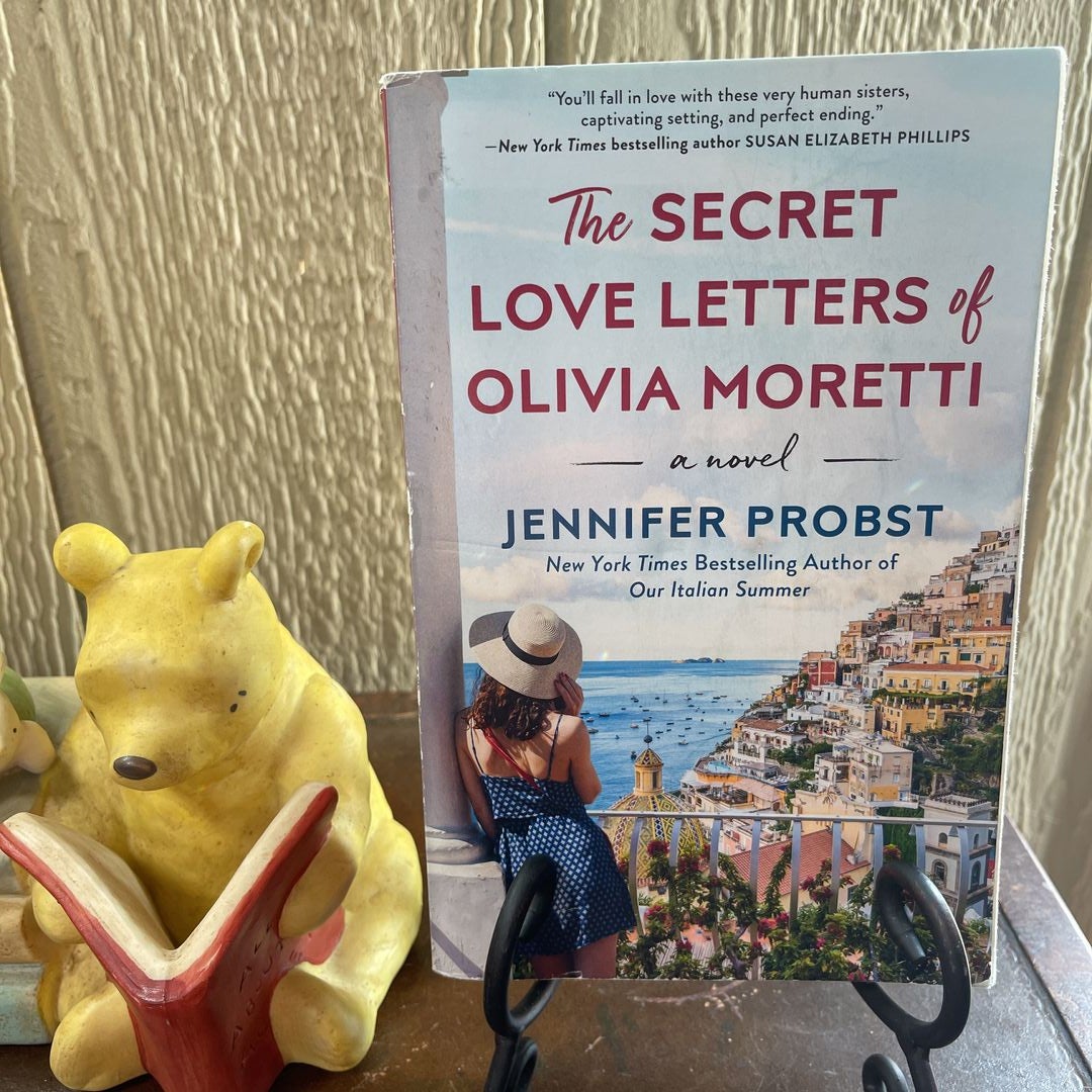 The Secret Love Letters of Olivia Moretti by Jennifer Probst