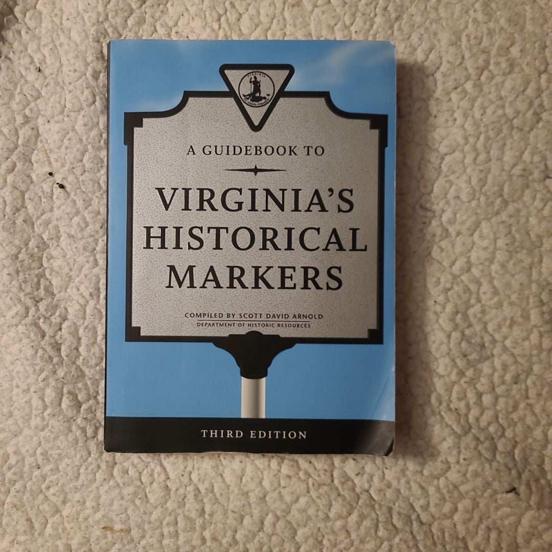 Virginia's Historical Markers by John S. Salmon