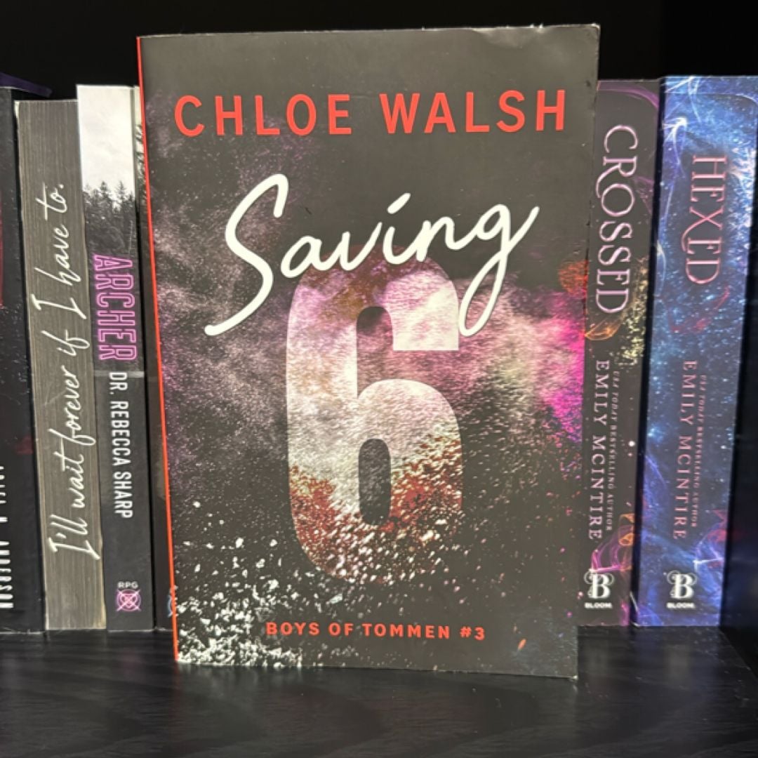 Saving 6 by Chloe Walsh, Paperback | Pangobooks