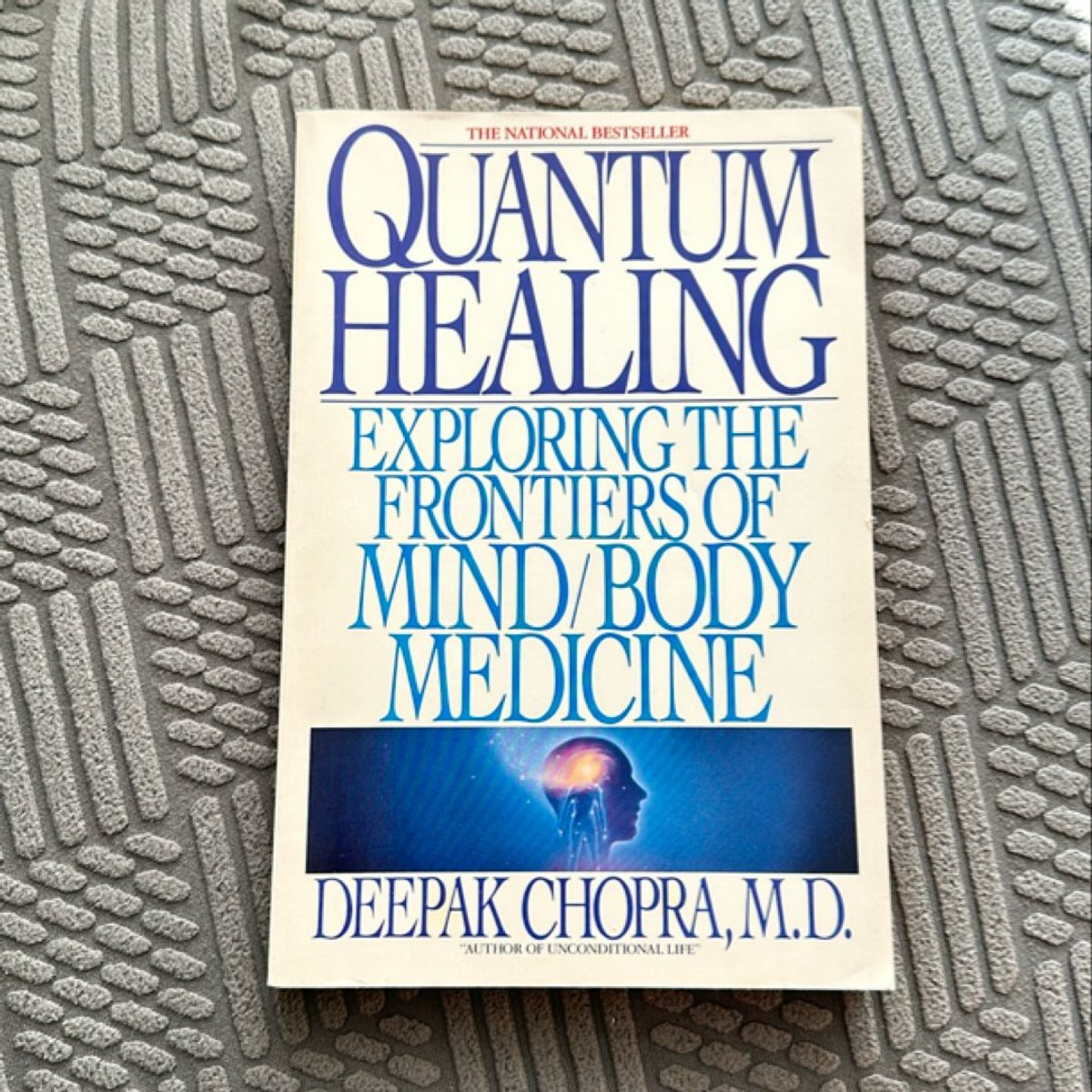 Quantum Healing by Deepak Chopra