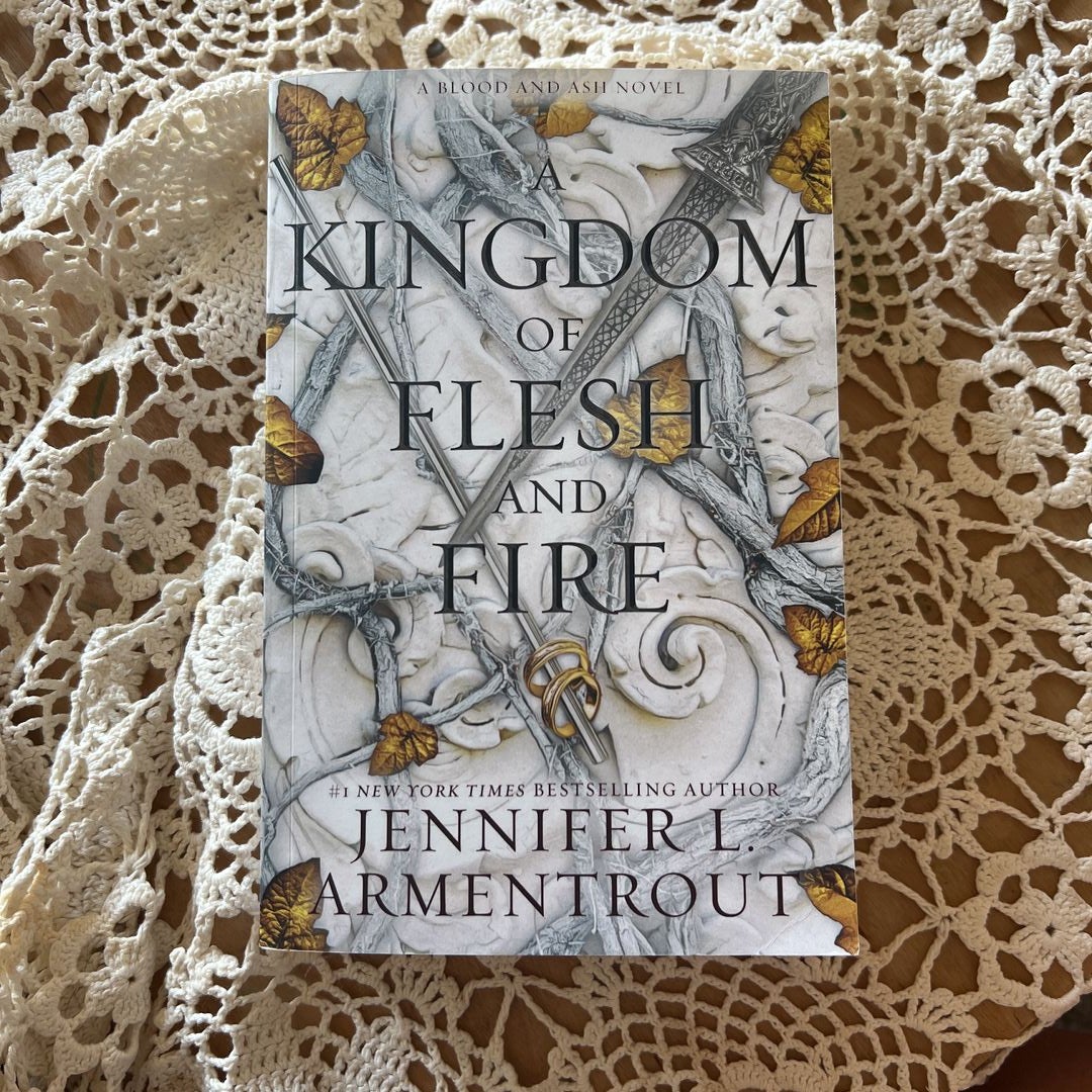 A Kingdom of Flesh and Fire by Jennifer L. Armentrout, Paperback ...