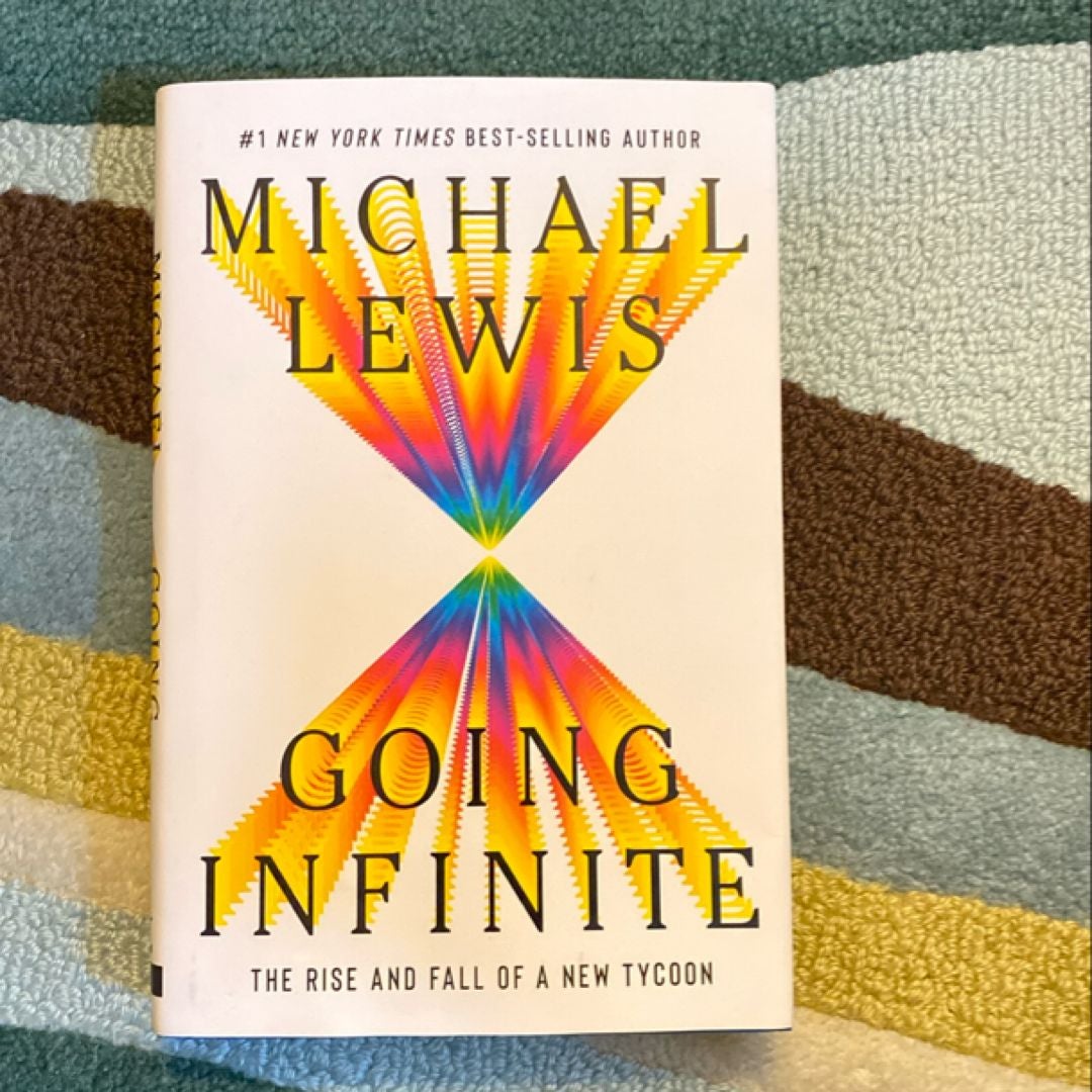 Going Infinite by Michael Lewis
