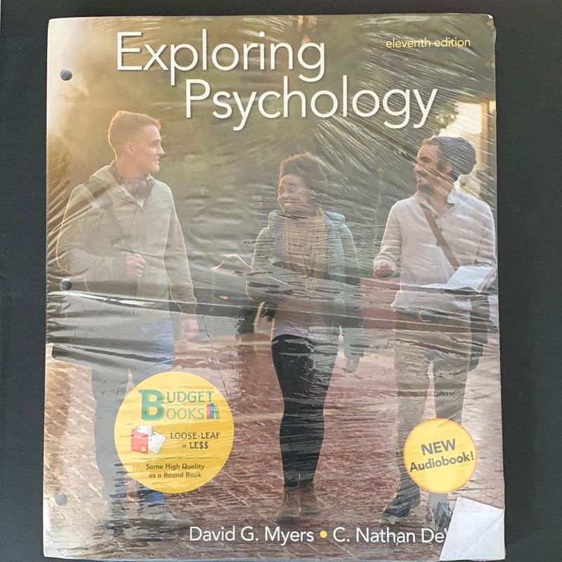 Loose-Leaf Version for Exploring Psychology by David G. Myers, C ... Loose-Leaf Version for Exploring Psychology by David G. Myers, C ...