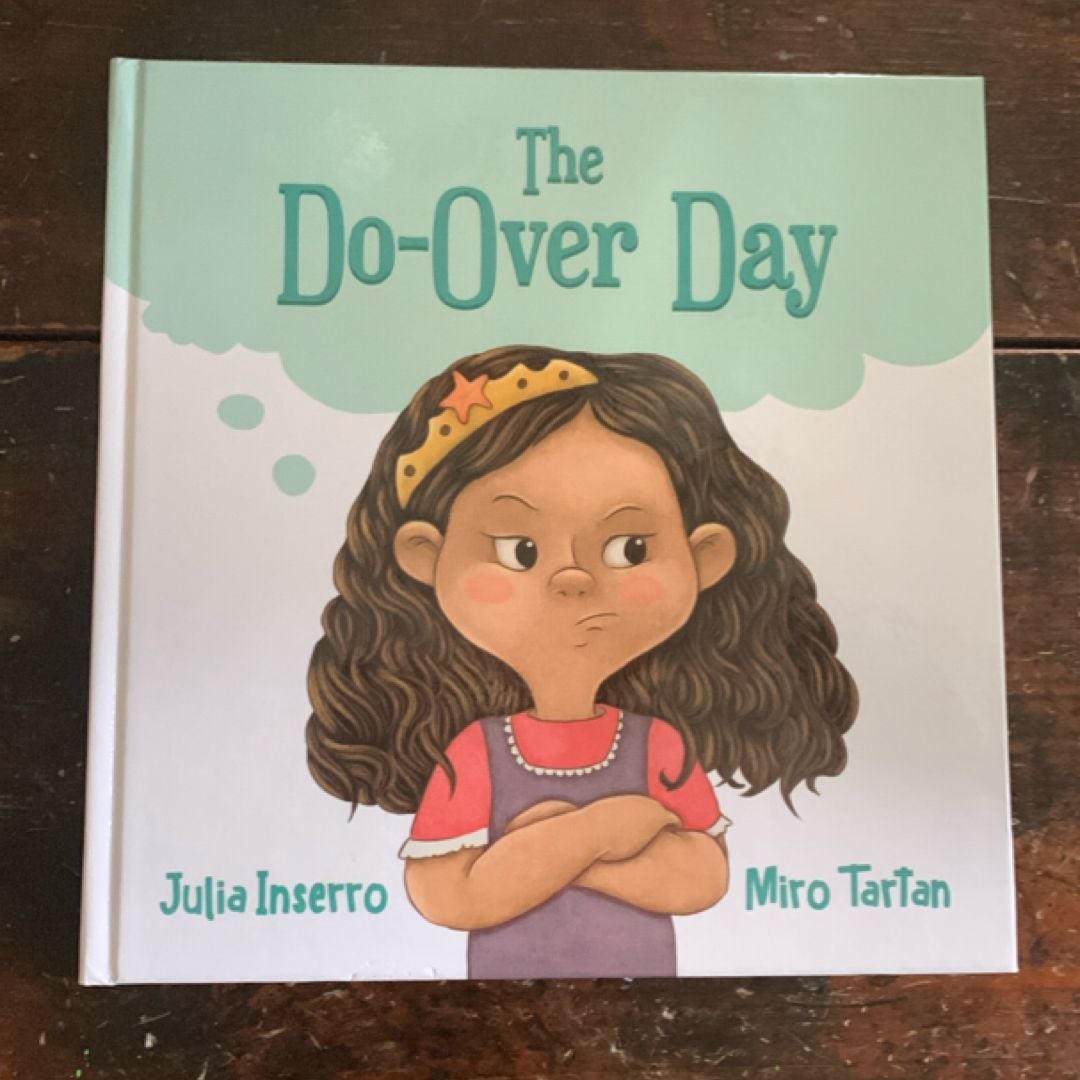 The Do-Over Day by Julia Inserro