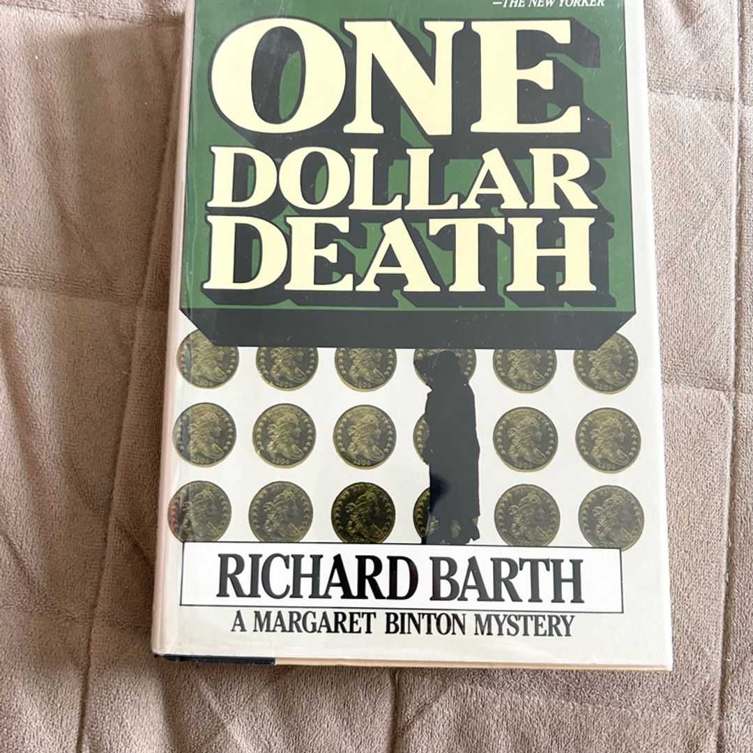 One Dollar Death by Richard Barth