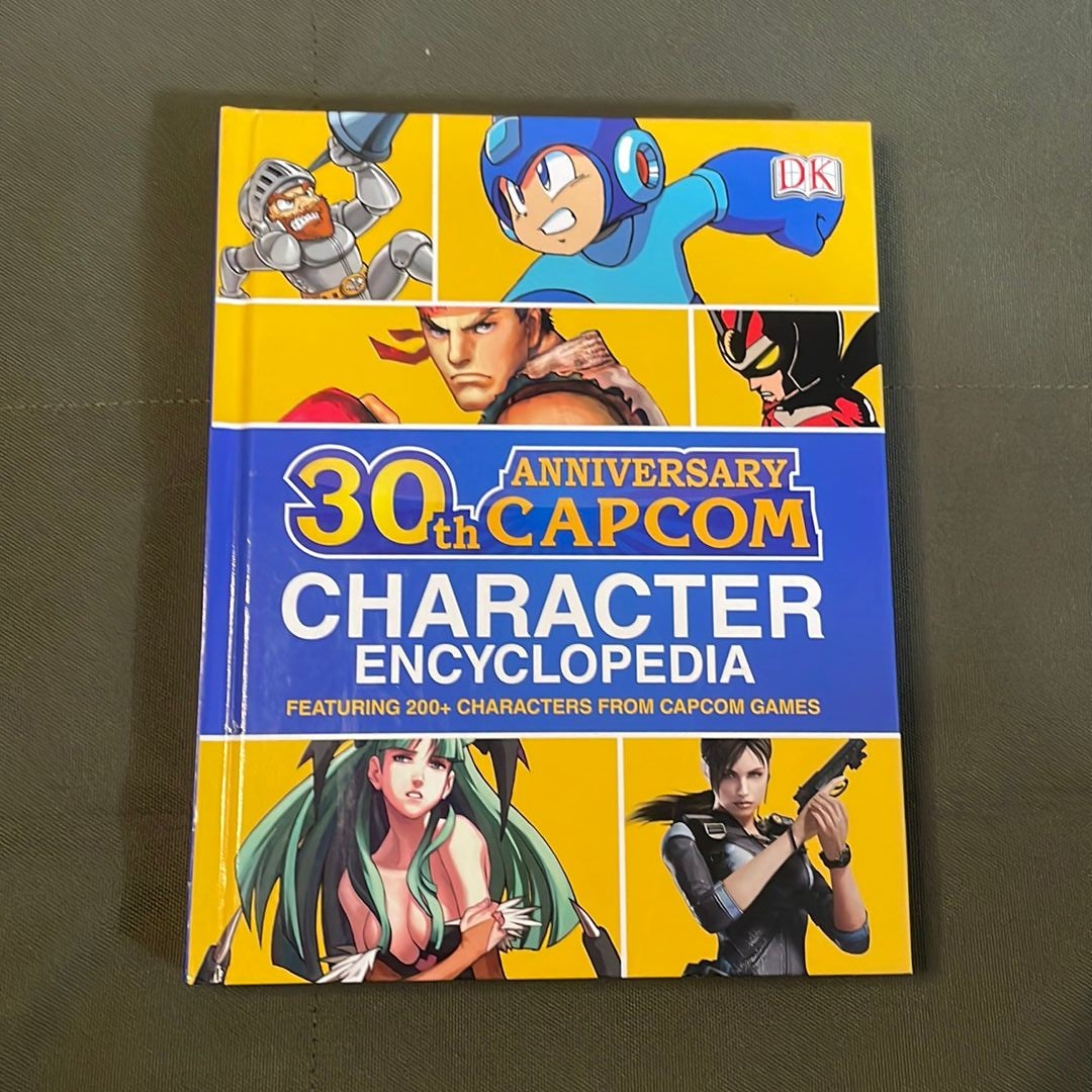 Capcom 30th Anniversary Character Encyclopedia by Dorling Kindersley ...