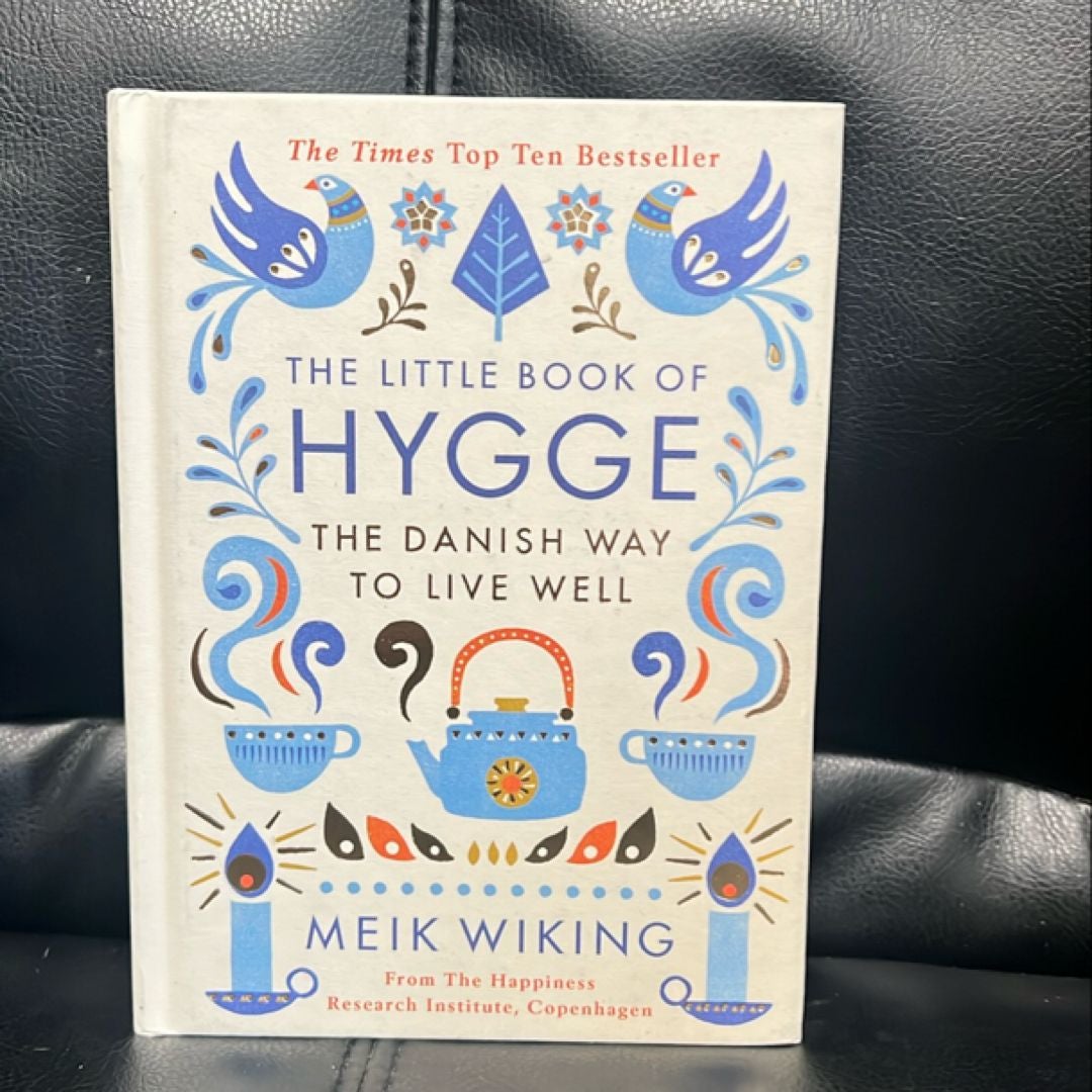 The Little Book of Hygge by Meik Wiking