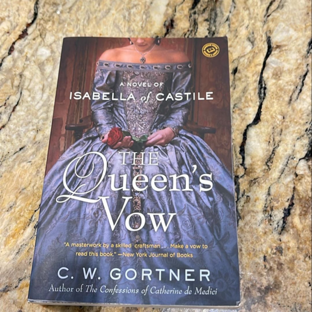 The Queen's Vow by C. W. Gortner