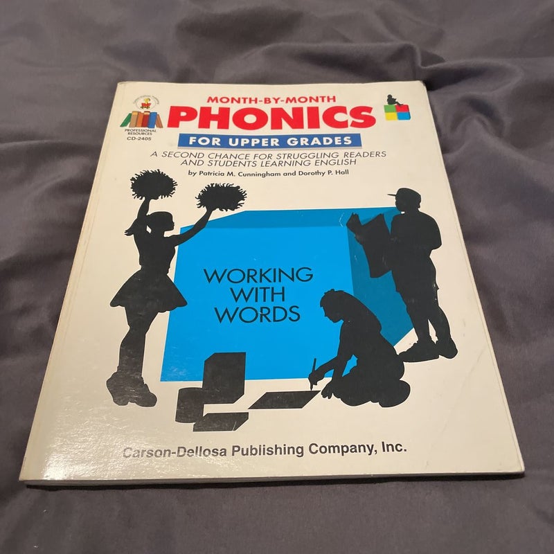 Month-by-Month Phonics for Upper Grades by Patricia M. Cunningham ...