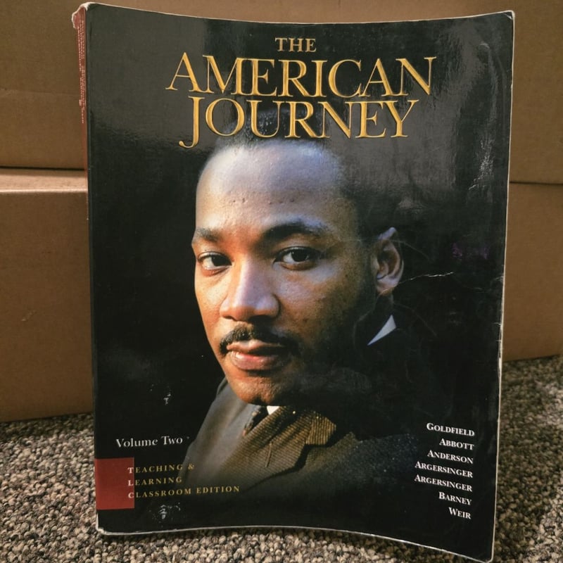 The American Journey, TLC Edition by David Goldfield, Carl Abbott ...