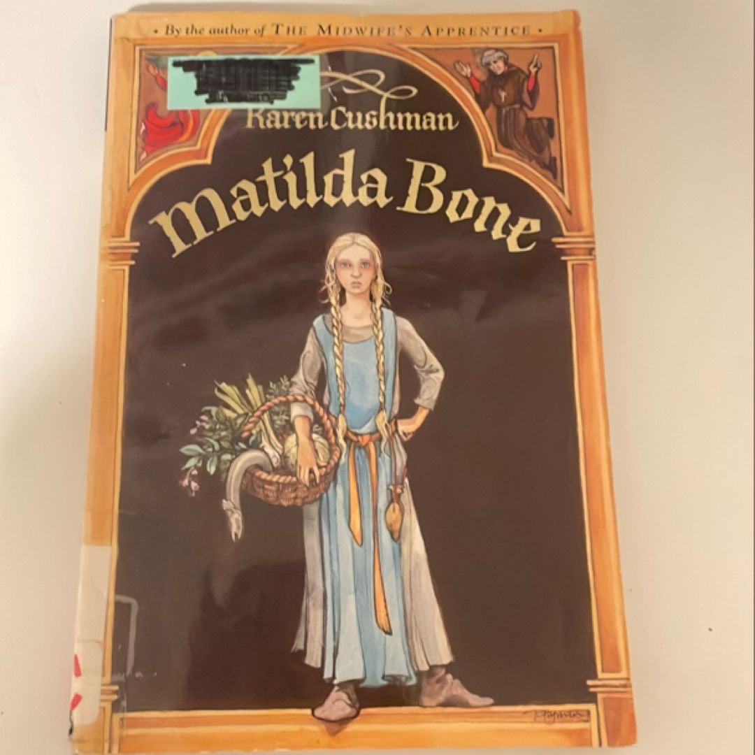 Matilda Bone by Karen Cushman, Paperback | Pangobooks