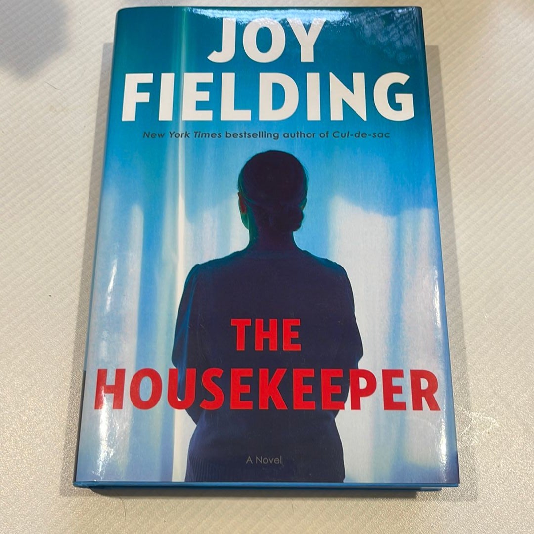 The Housekeeper by Joy Fielding