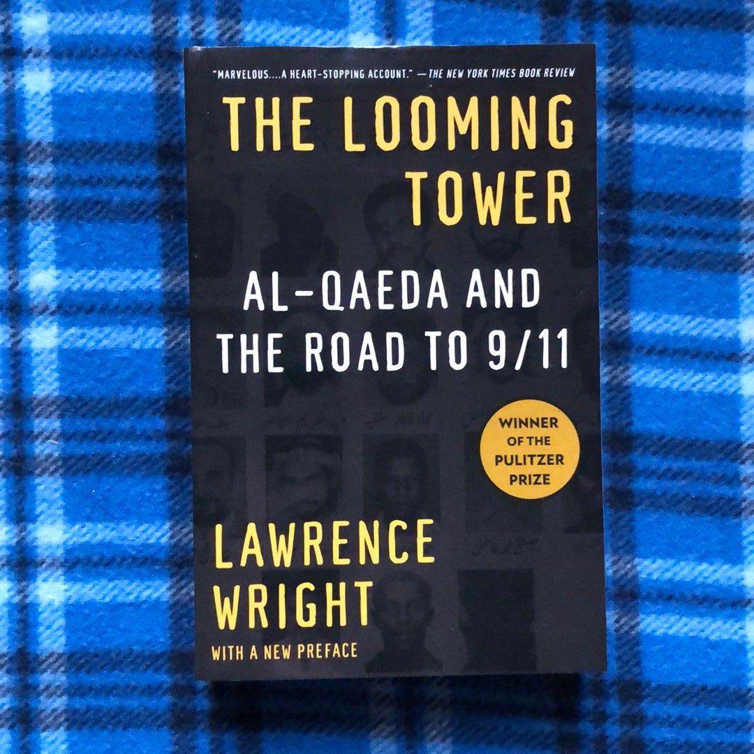 The Looming Tower by Lawrence Wright