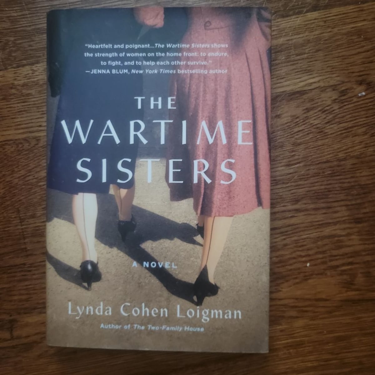 The Wartime Sisters by Lynda Cohen Loigman, Hardcover | Pangobooks