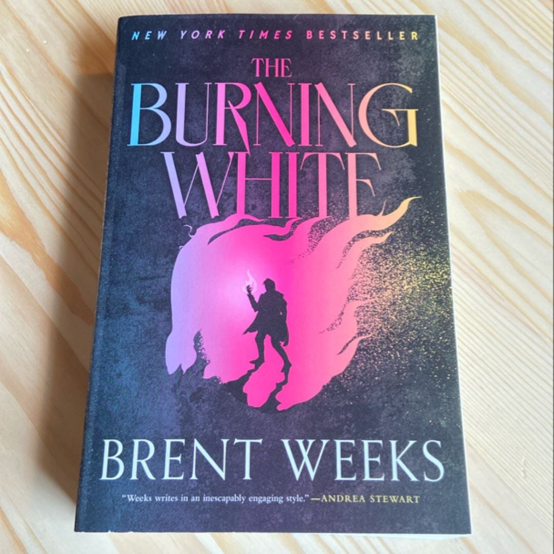 The Burning White by Brent Weeks
