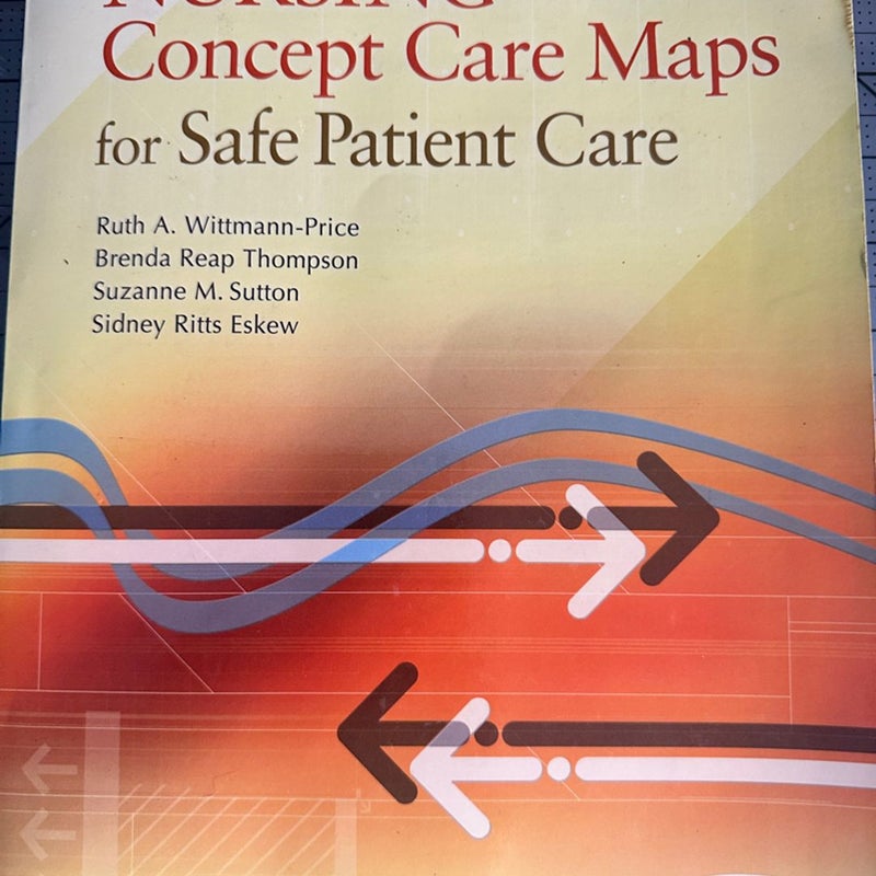 Nursing Concept Care Maps for Safe Patient Care by Ruth Wittmann-Price ...