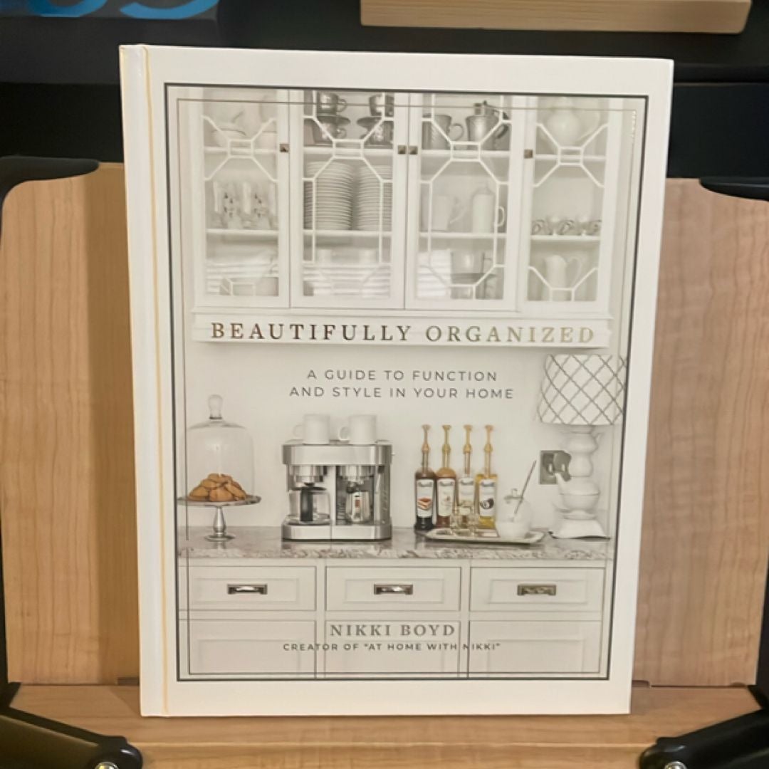 Beautifully Organized by Nikki Boyd, Paige Tate & Co.