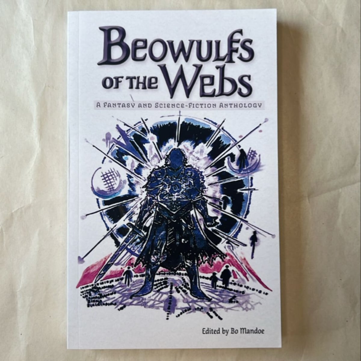 Beowulfs of the Webs by Nicholas LePard, Dare Edwards, Kait Rowland ...