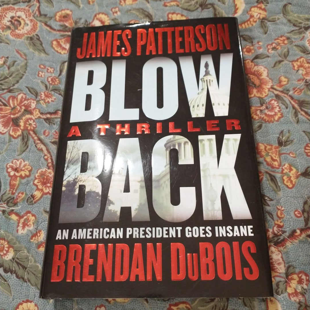 Blowback by James Patterson, Brendan DuBois