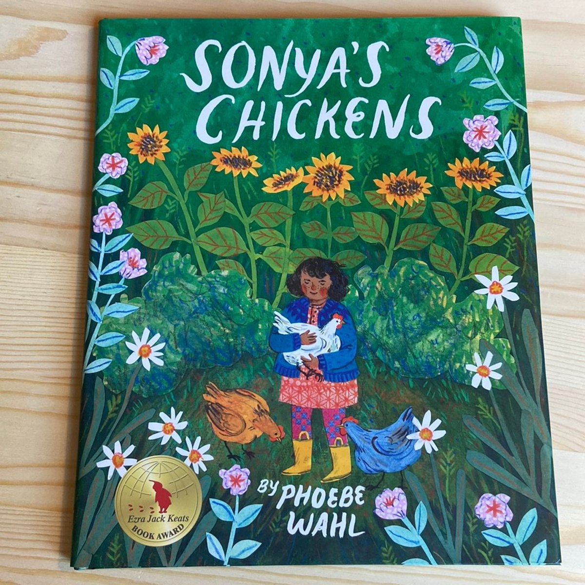 Sonya's Chickens by Phoebe Wahl