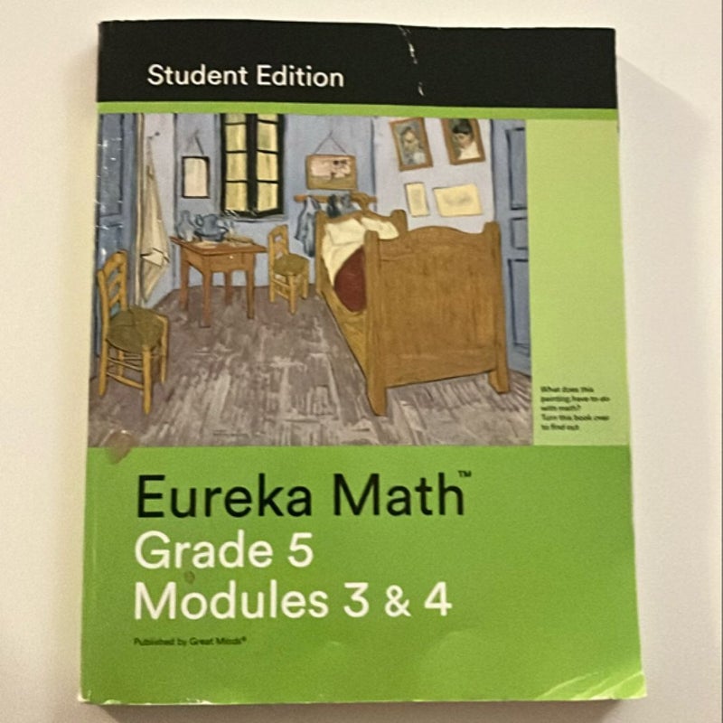 Eureka Math - a Story of Units Grade 5 Student Edition Book #2 (Modules ...