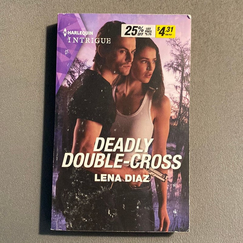 Deadly Double-Cross by Lena Diaz