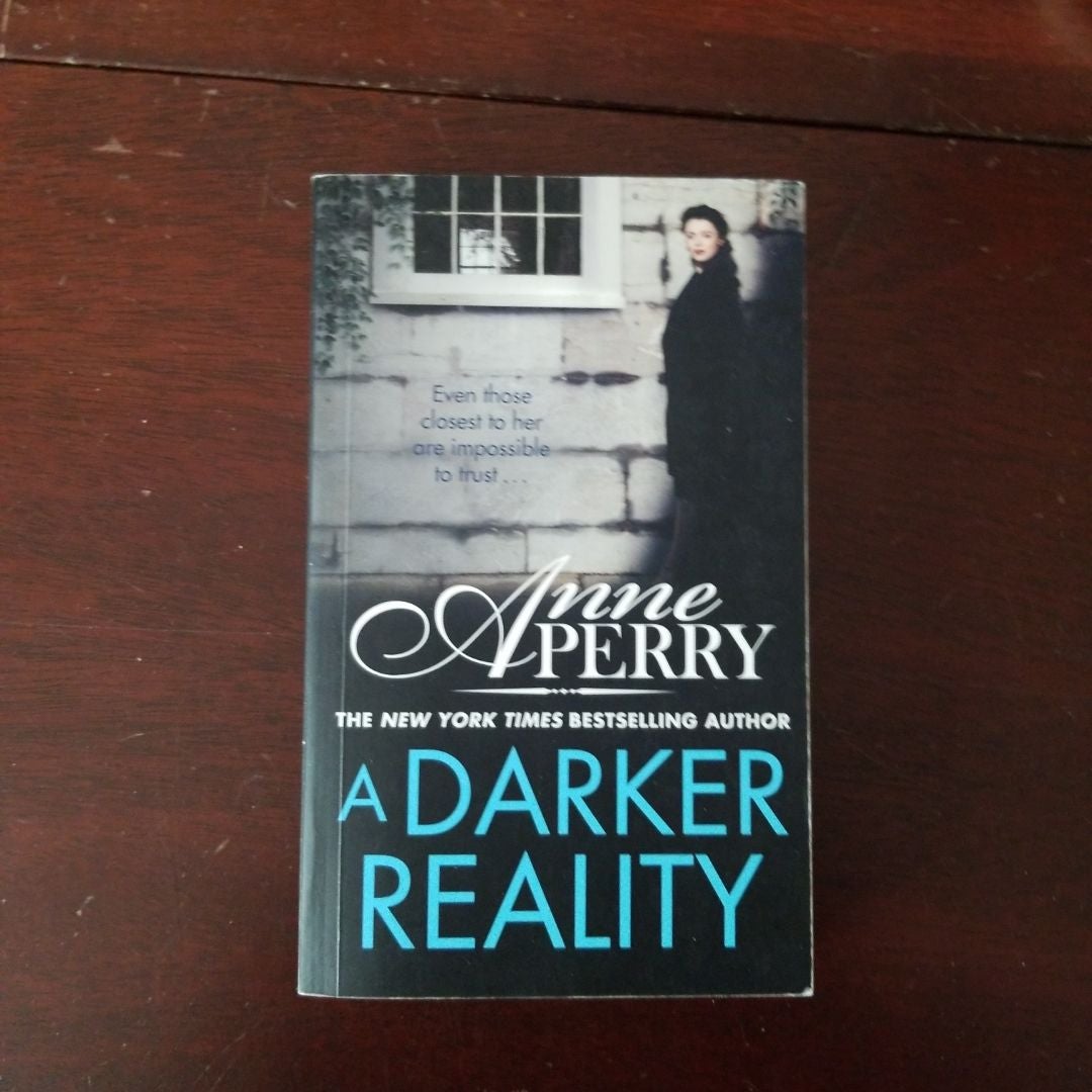 A Darker Reality by Anne Perry