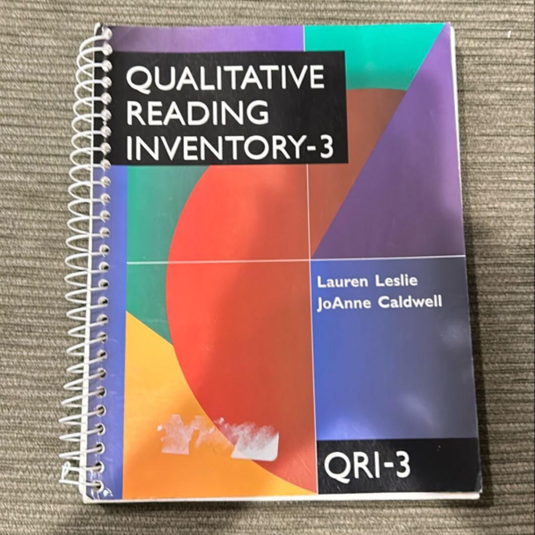 Qualitative Reading Inventory by Lauren Leslie, JoAnne Caldwell