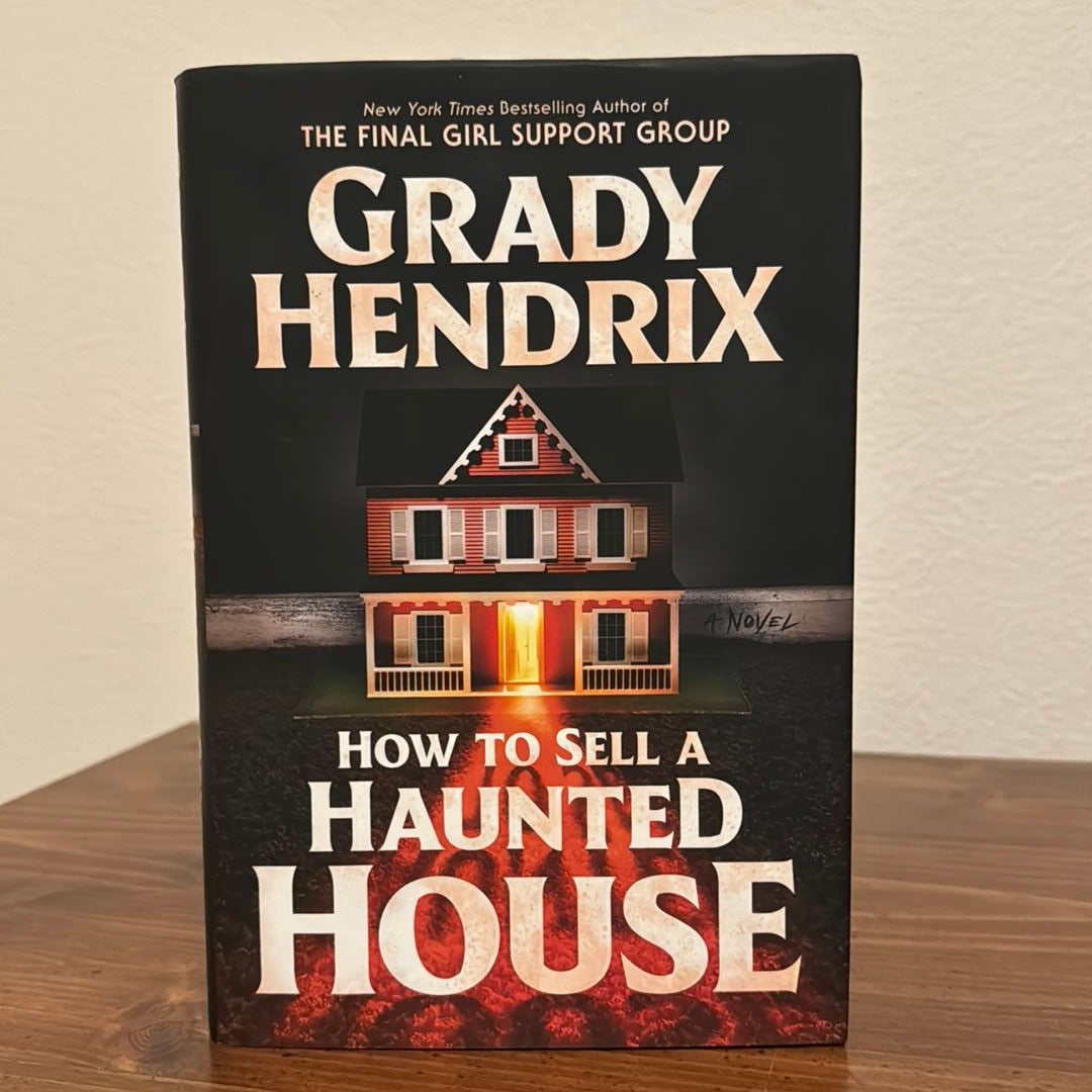 How To Sell A Haunted House by Grady Hendrix, Hardcover | Pangobooks