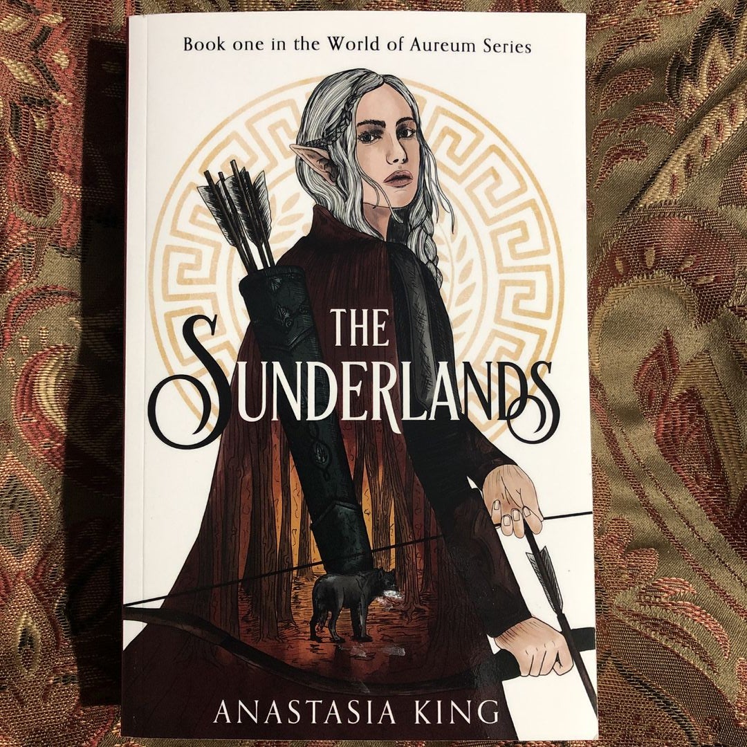 The Sunderlands by Breanna Diaz, Anastasia King