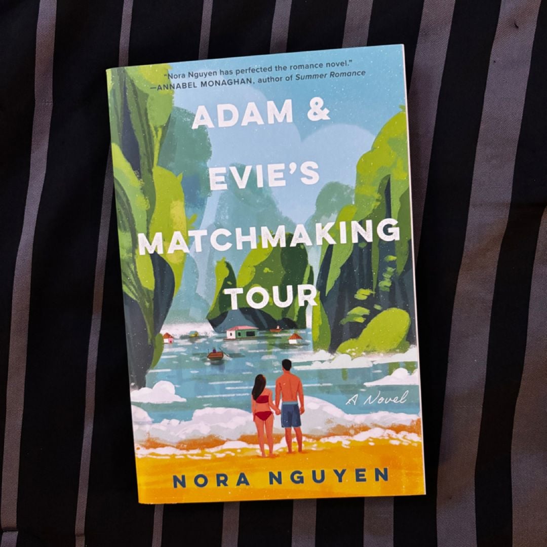 adam & evie’s matchmaking tour by nora nguyen, Paperback | Pangobooks