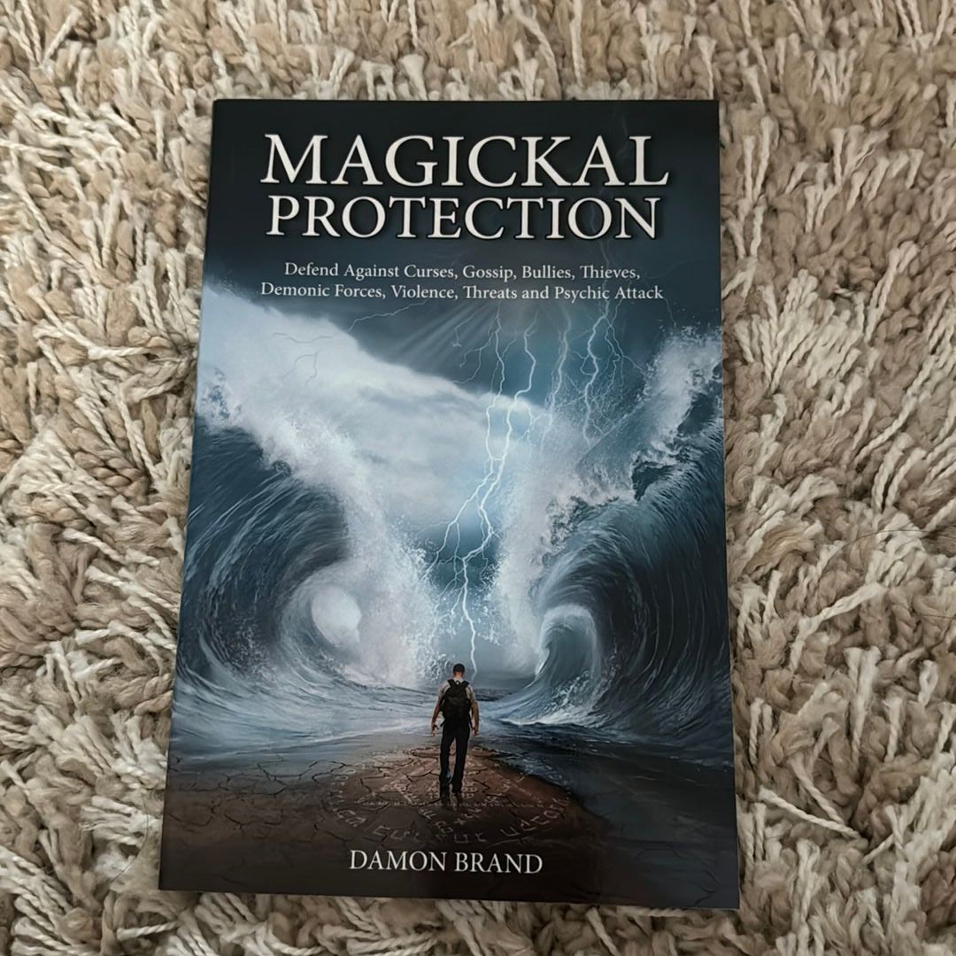 Magickal Protection by Damon Brand