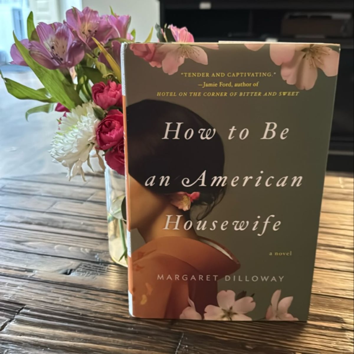How to Be an American Housewife by Margaret Dilloway